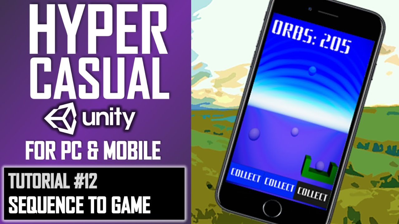HOW TO MAKE A HYPERCASUAL GAME IN UNITY FOR MOBILE - TUTORIAL #12 - SEQUENCE TO START THE GAME ...
