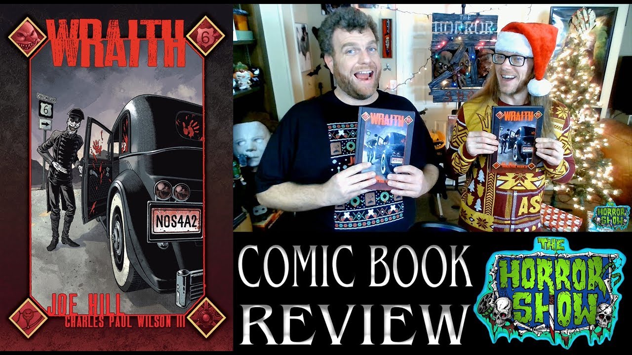 "Wraith" 2014 Joe Hill Comic Book Review - "NOS4A2" Spin-Off Story ...