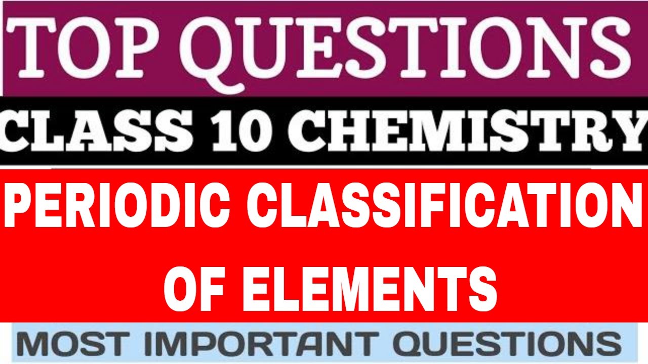 Cbse Class 10 Questions of Periodic Classification of Elements || Class ...