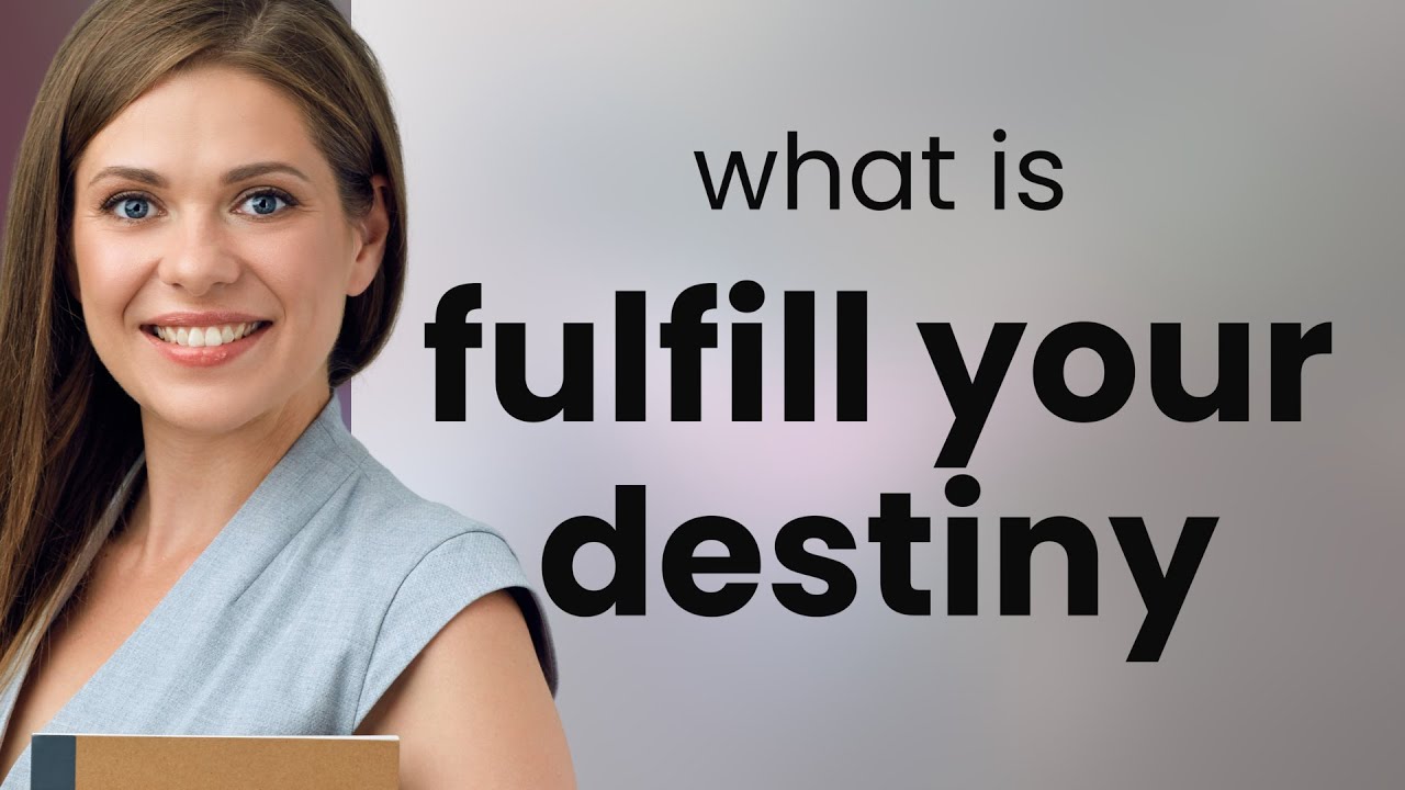 Fulfill Your Destiny: A Guide to Understanding Your Path - YouTube