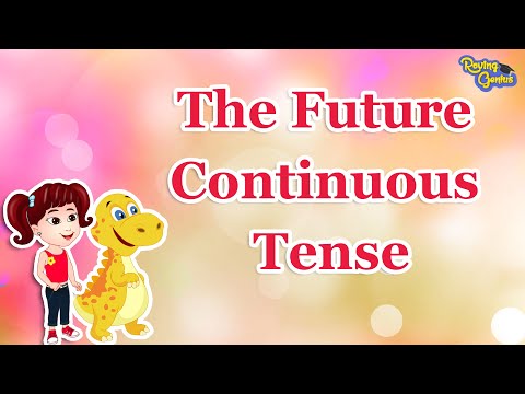 Learn Future Continuous Tense | Future Progressive Tense | English Grammar Lesson