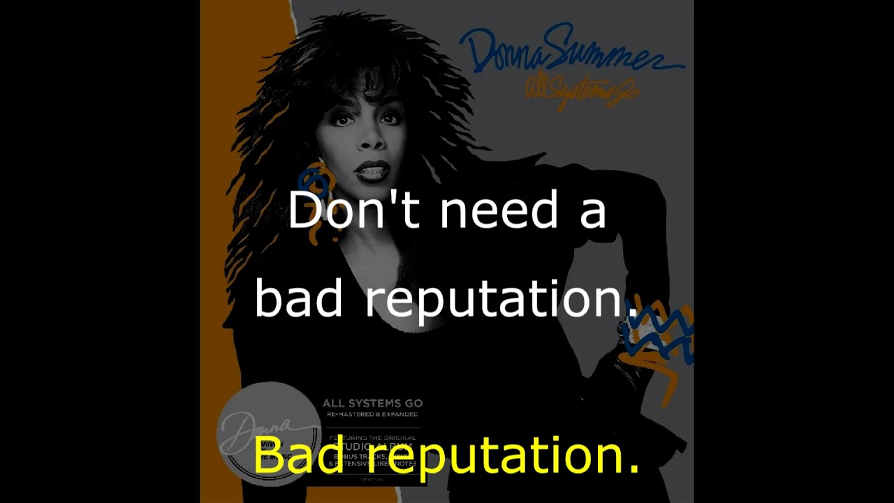 Donna Summer - Bad Reputation LYRICS SHM "All Systems Go" 1987 - YouTube