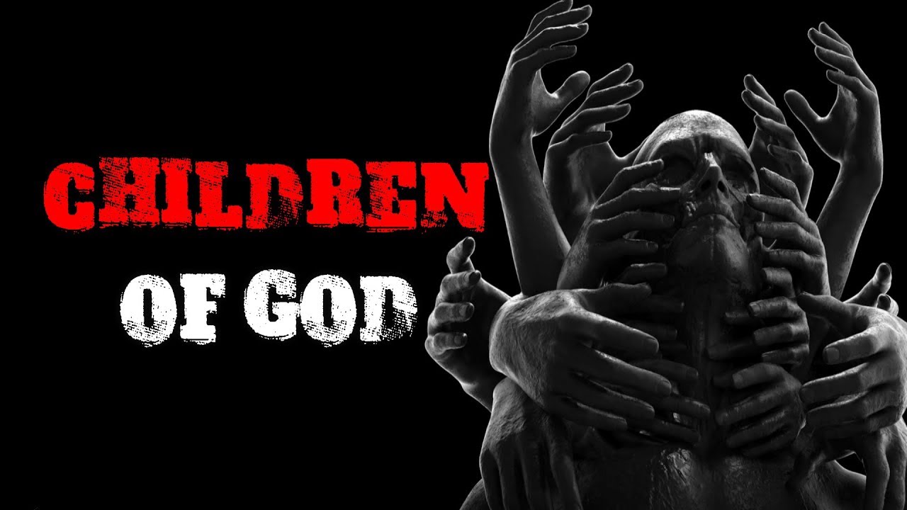 "Children Of God" Creepypasta - YouTube