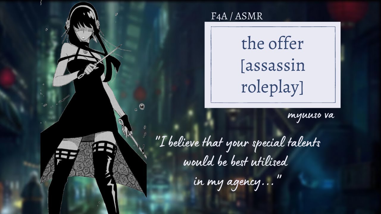 [ASMR RP] [F4A] The Offer [Assassin] [Mild Spicy Content] [Implied ...