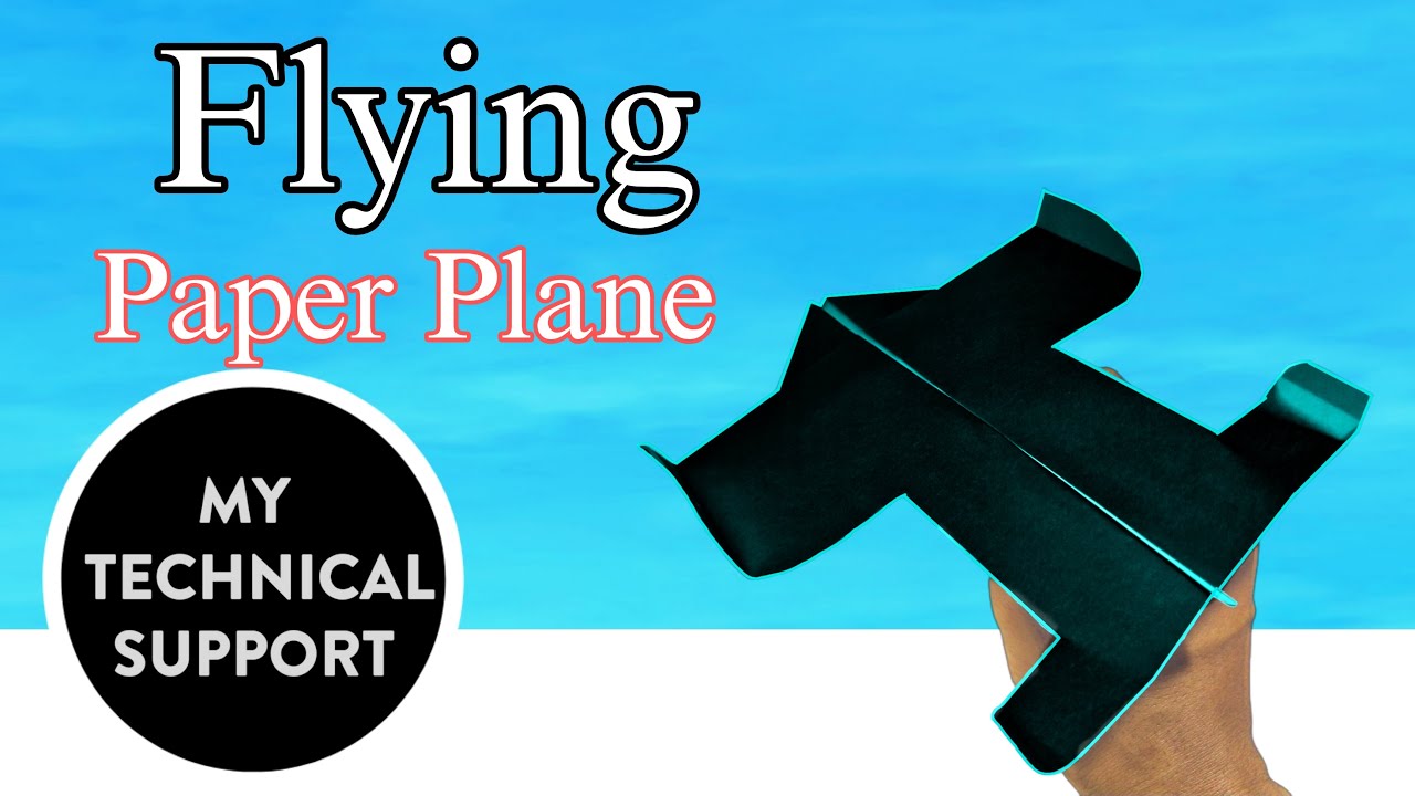 How to make a PAPER PLANE that flies far || Airplane || MY Technical ...