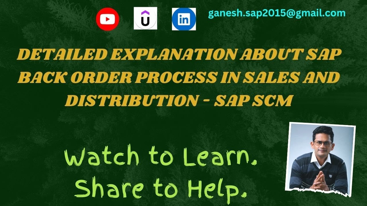 Detailed explanation about SAP Back Order Process in Sales and ...