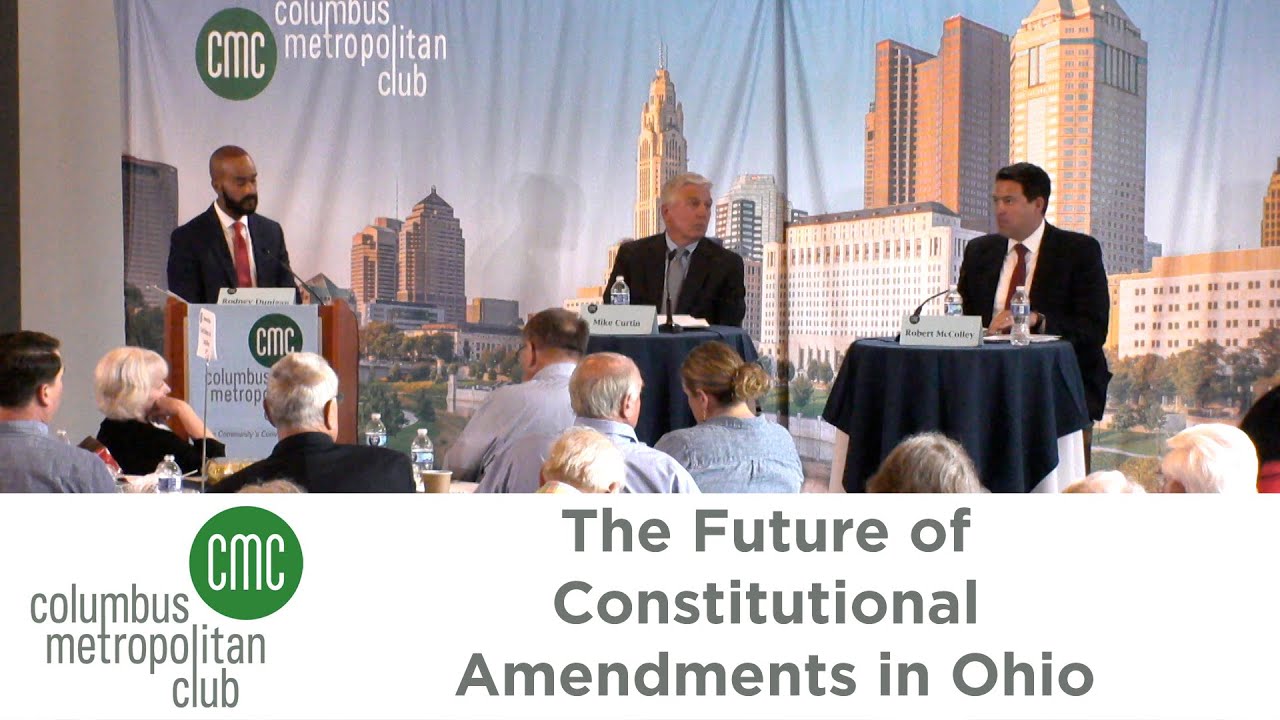 Columbus Metropolitan Club: The Future of Constitutional Amendments in ...