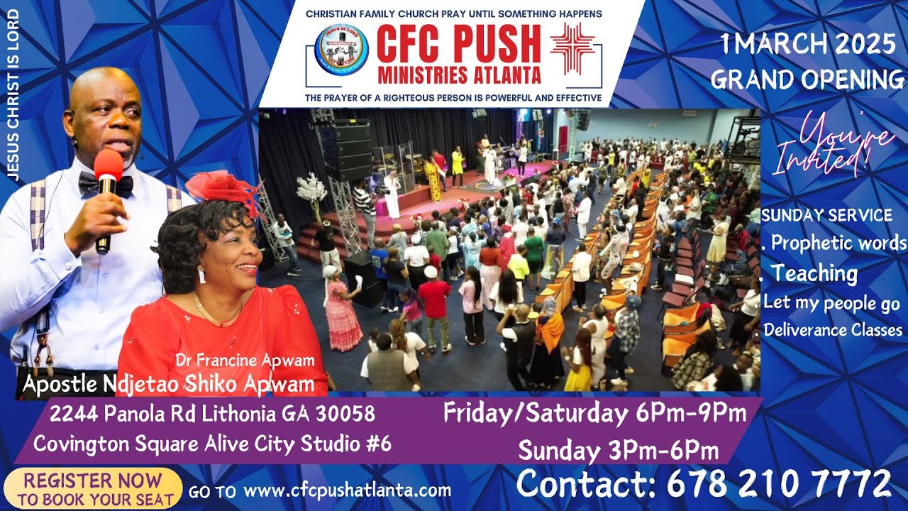 Grand Opening | CFC PUSH Atlanta | Apostle Shiko Apwam - YouTube
