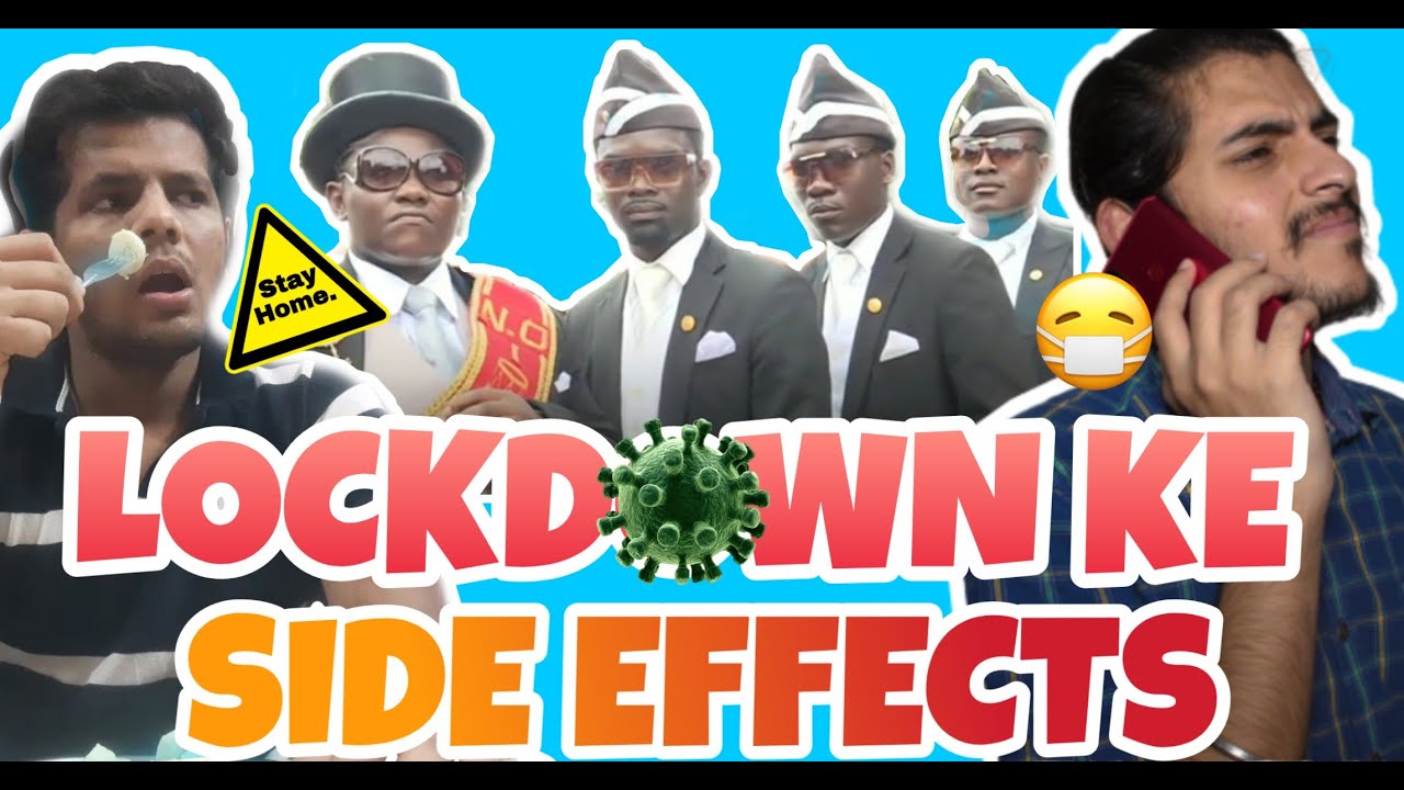 Lockdown Ke Side Effect || Ft. Coffin Dance || Fun Active Videos || - YouTube