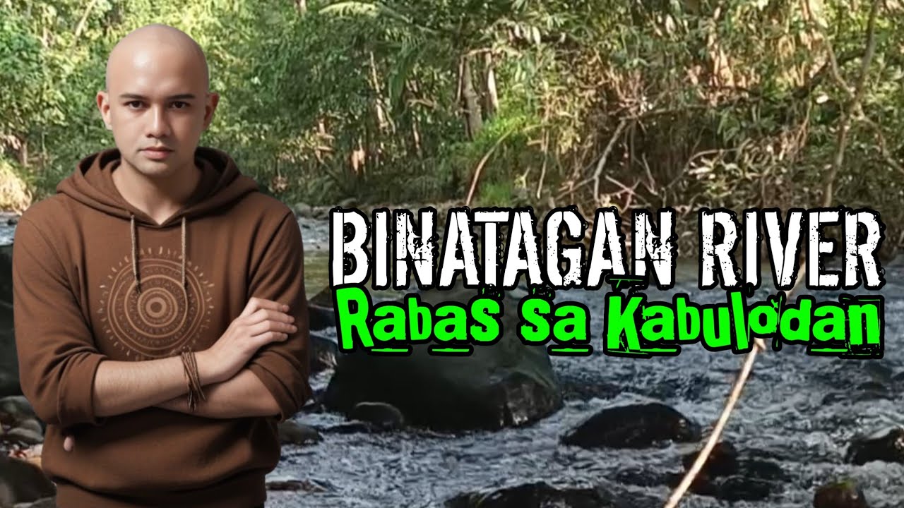 BINATAGAN RIVER - RABAS SA KABULODAN - Basud, Camarines Norte - YouTube
