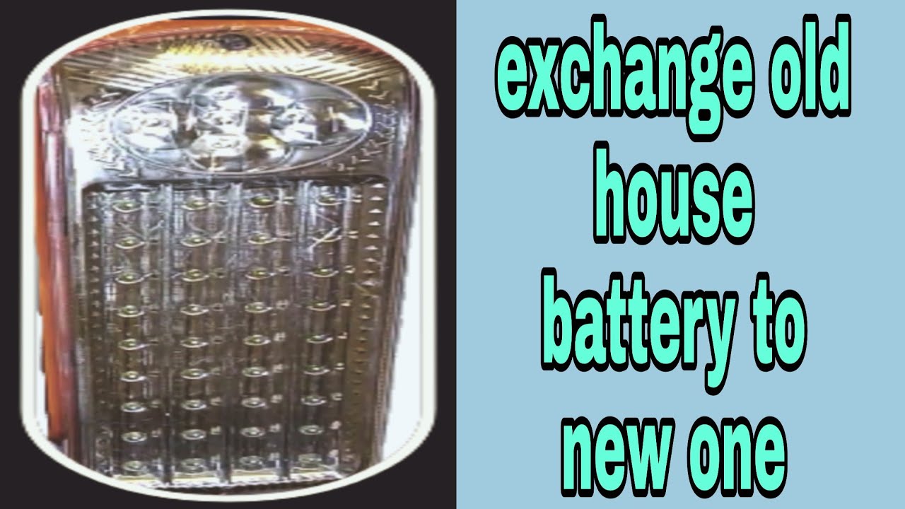 How exchange old house battery to new one - YouTube