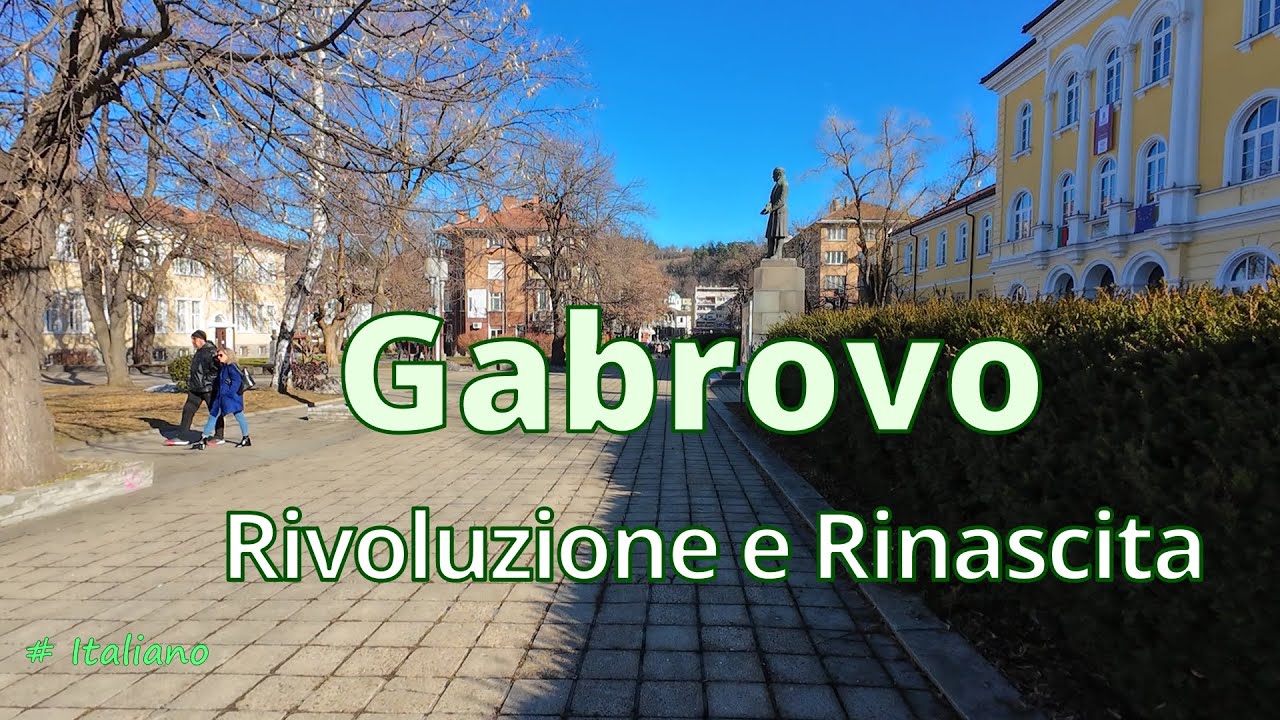 Alla scoperta di Gabrovo: oltre il ponte - YouTube