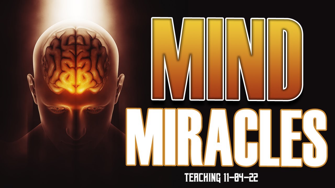 Philippians 4 110422 Teaching Only: Mind Healers. Mind Miracles - YouTube