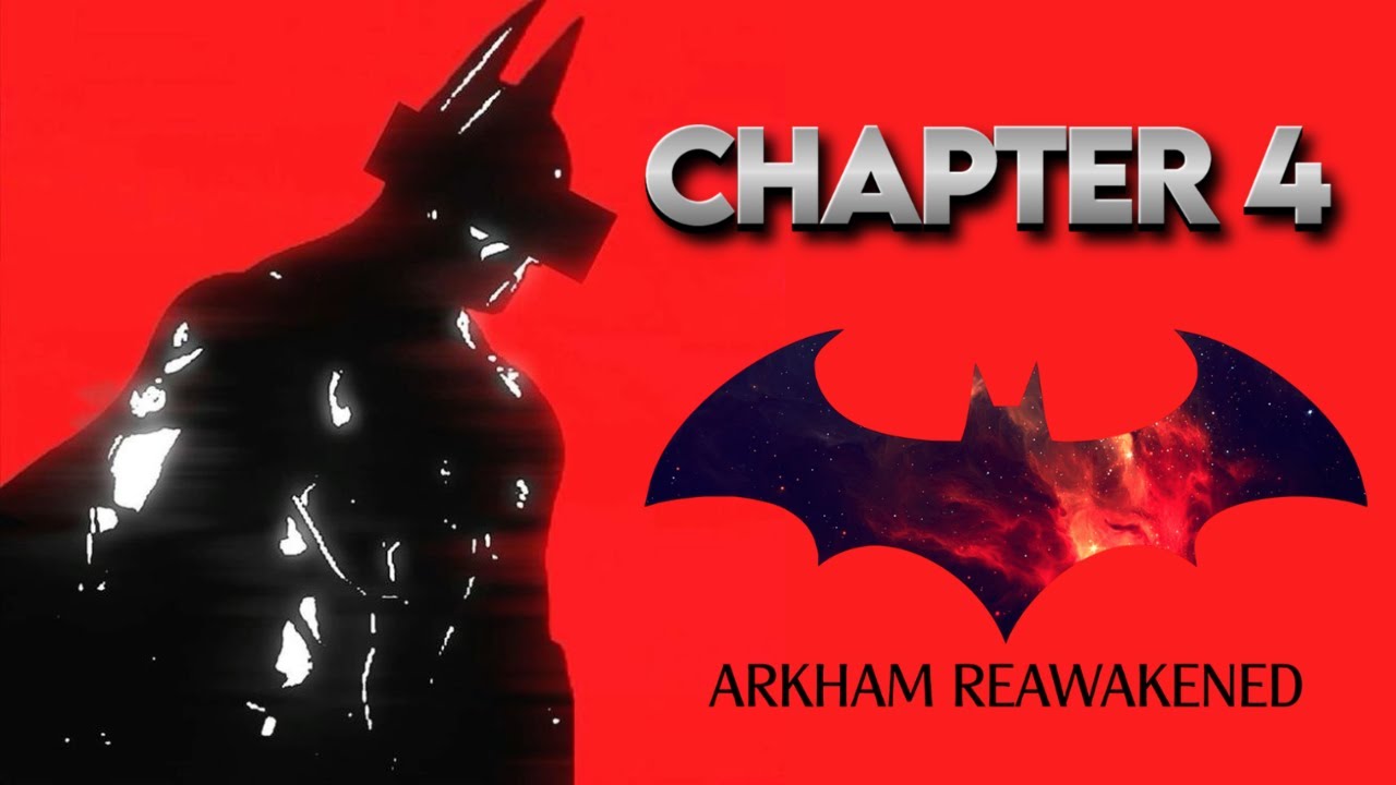 Batman Arkham Reawakened Chapter 4 – April: “Fools and Kings” - YouTube