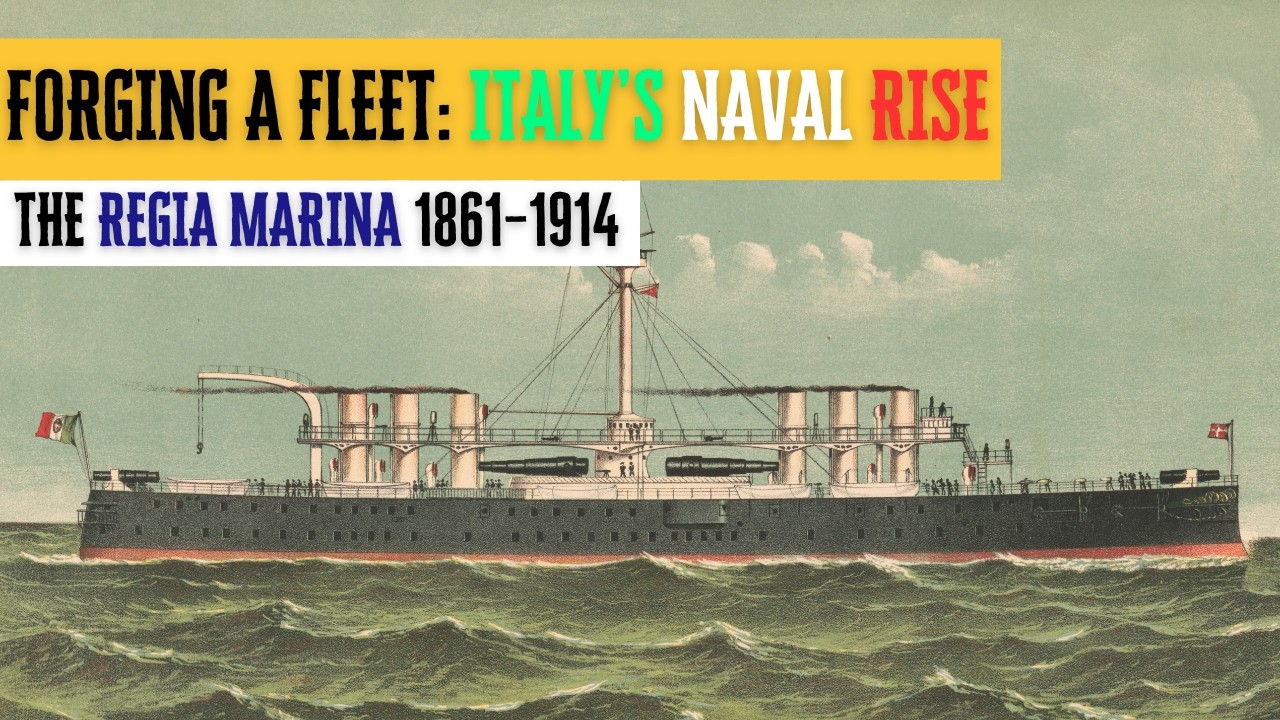 Forging a Fleet: Italy’s Naval Rise, The Regia Marina 1861–1914 - YouTube
