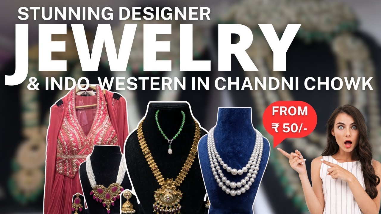 Designer Wholesale Jewelry in Dariba Kalan, Chandni Chowk, Delhi ...