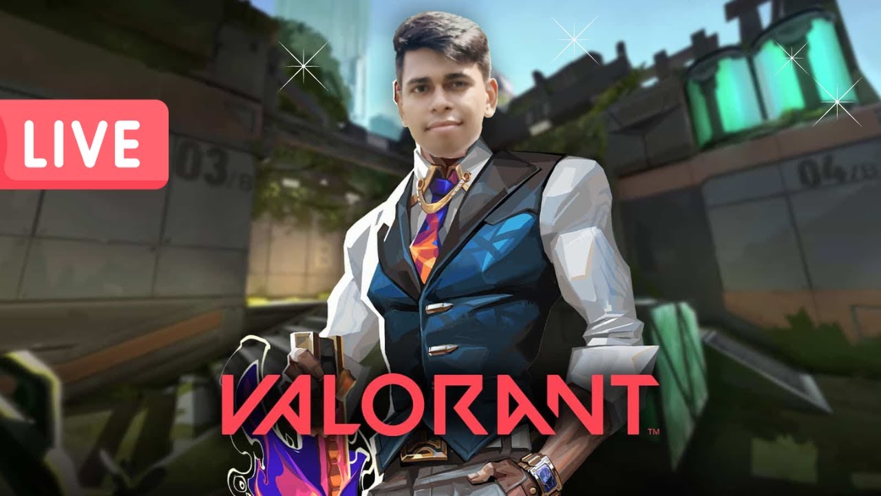 VALORANT LIVE STREAM BANGLADESH WITH GECHHOVYANG - YouTube
