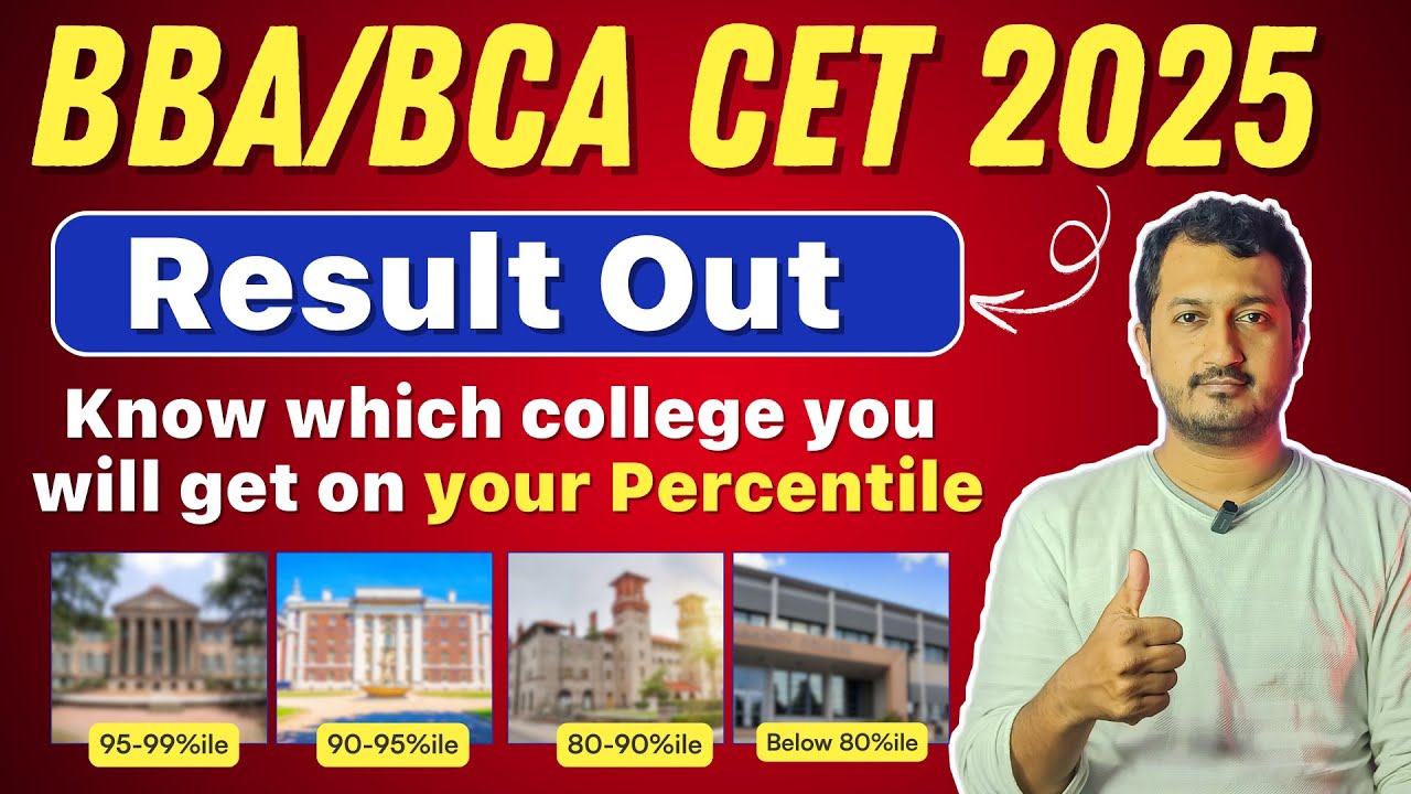 BBA/BCA CET 2025 | Result Out | Know which college you will get on your ...