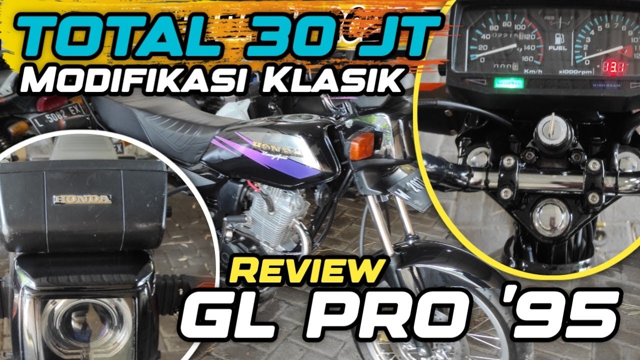 REVIEW GL PRO 1995 MODIFIKASI LAMPU KOTAK - YouTube