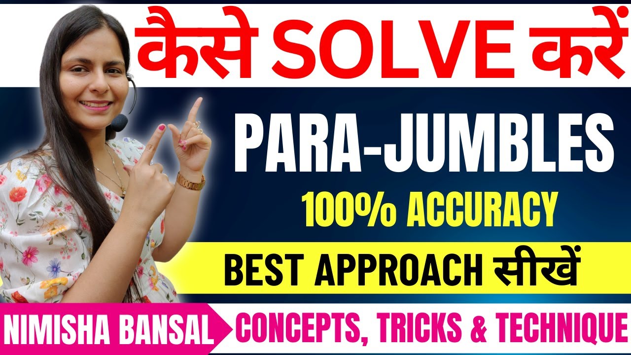 PARAJUMBLES | Best Method | Full Concept | Examples | SSC | BANK | CDS | Parajumble | Nimisha ...