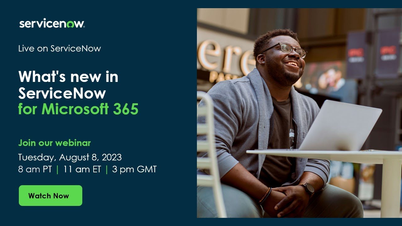 What's new in ServiceNow for Microsoft 365 - YouTube