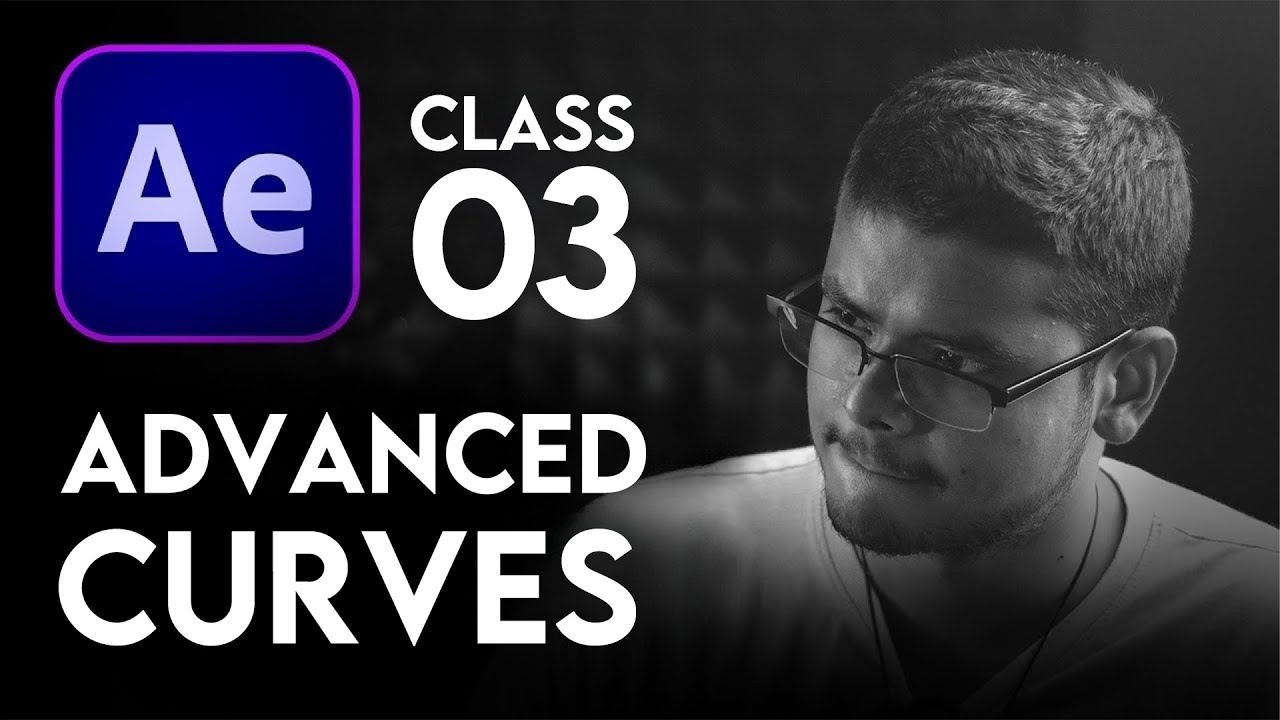Advanced Curves Tutorial For After Effects | After Effects Advanced Class 03 - (In Hindi) - YouTube