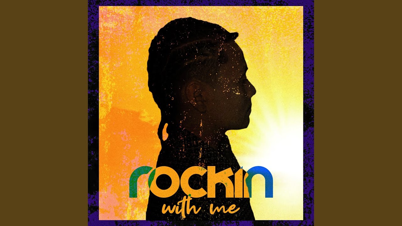 Rockin With Me - YouTube