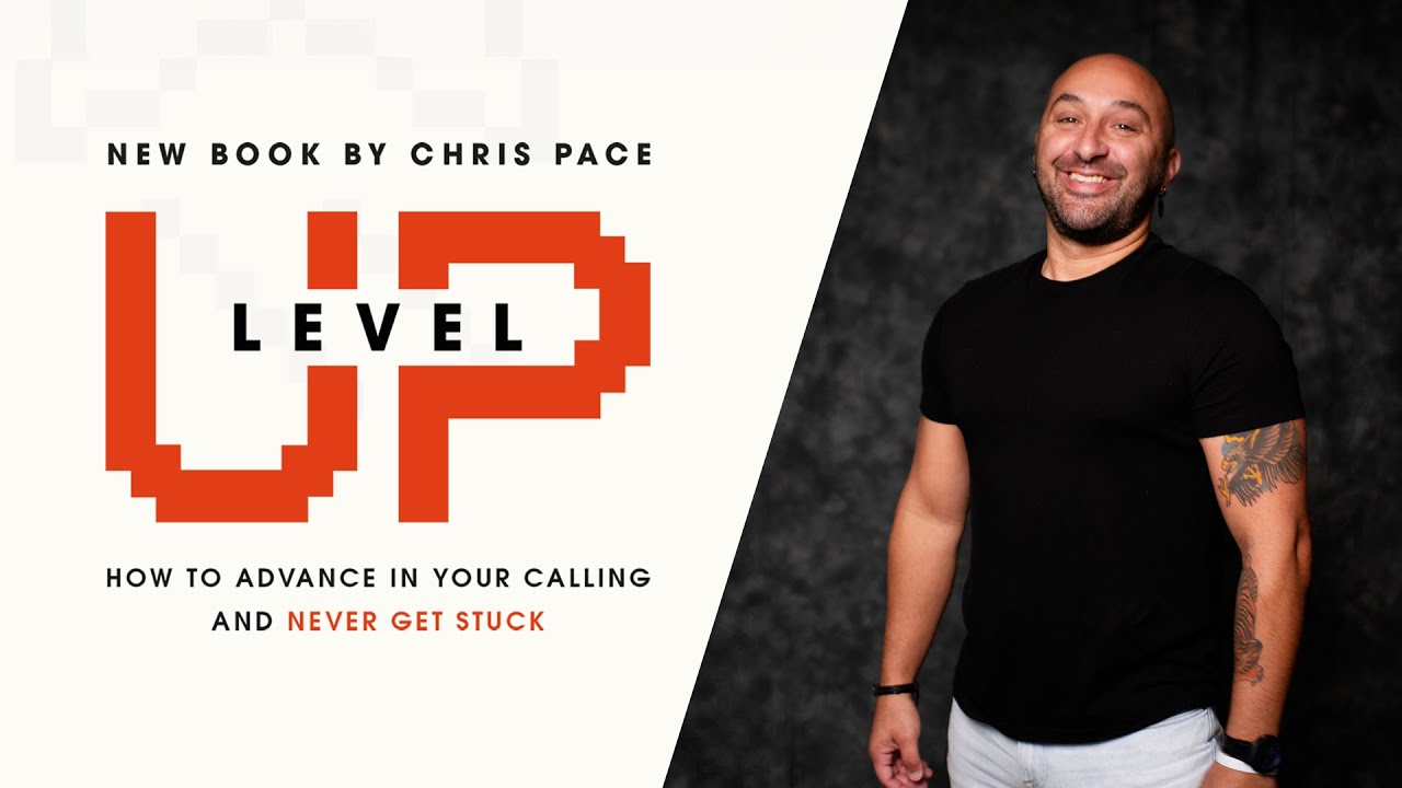 Level UP Book Trailer // Chris Pace (Foreword by John Bevere) Level Up book - YouTube
