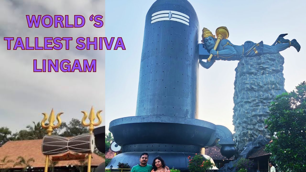 World's tallest Shiva lingam | Chenkal Maheswaram Temple Trivandrum ...