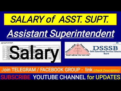 Assistant Superintendent (AS) || Salary ₹ ||total Salary Assistant ...