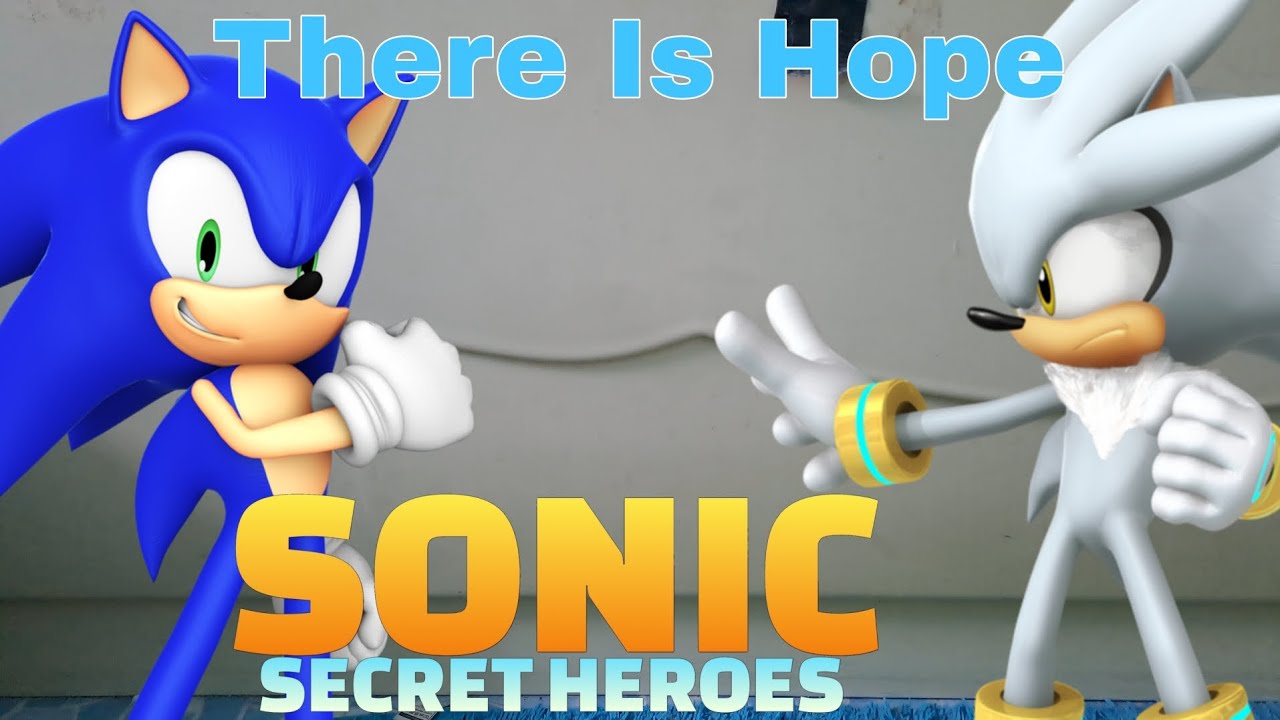 Sonic The Hedgehog - Sonic Secret Heroes - There Is Hope | Season 1 ...