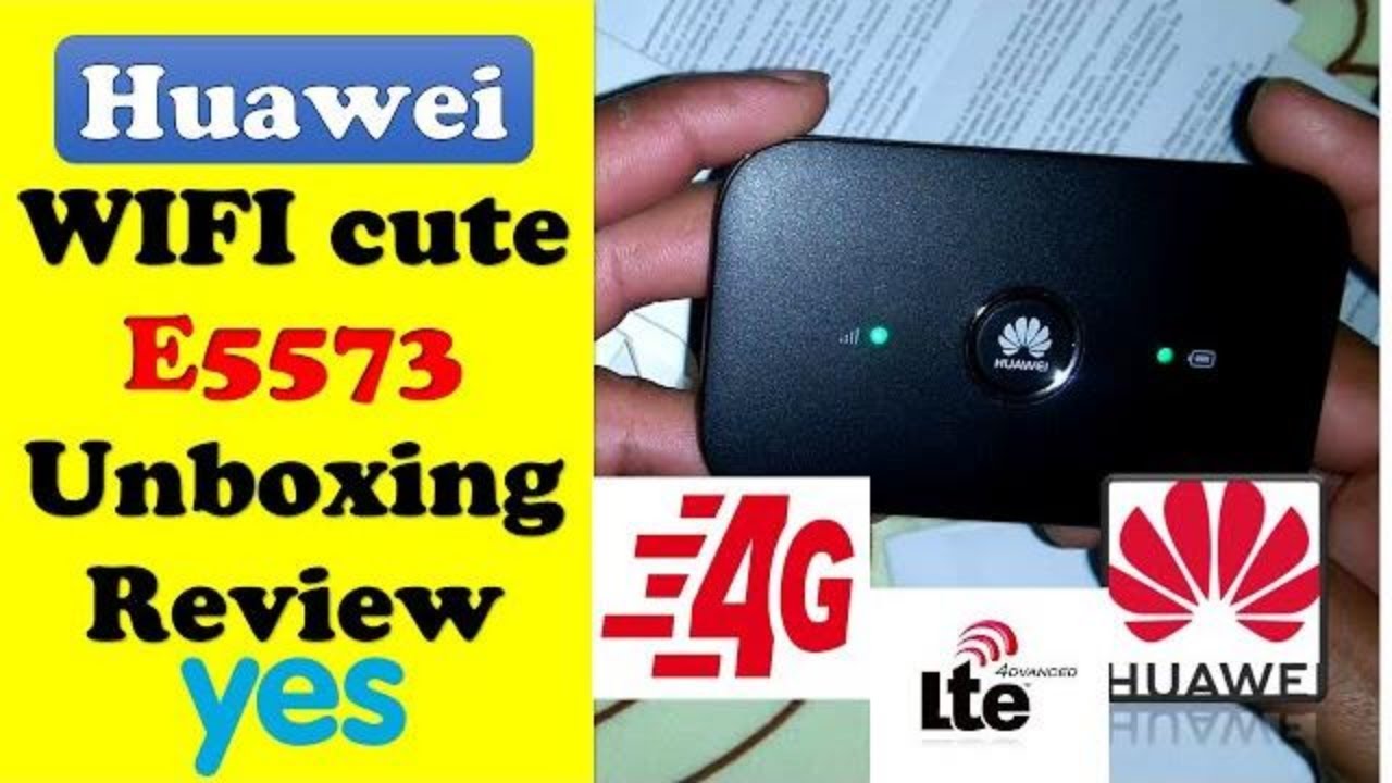 huawei wifi device e5573 unboxing & specification review |wifi 4g ...