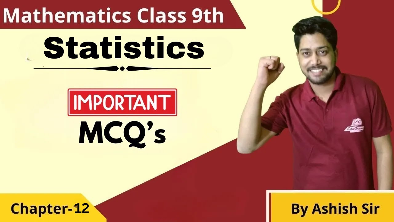 Ch-12 Statistics | Important MCQ's | Class-9th Mathematics By Ashish ...