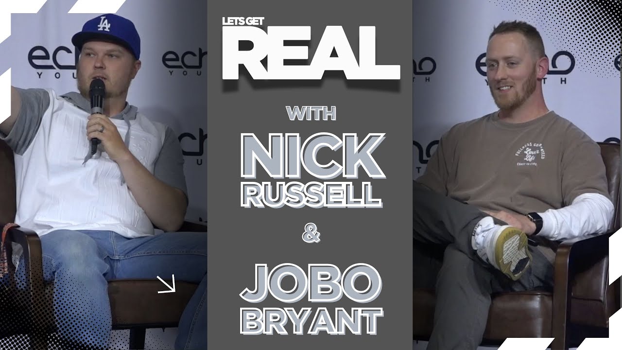 Let's Get Real with Nick Russell and Jobo Bryant - YouTube