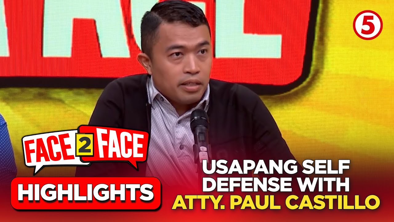 Usapang self-defense with Atty. Paul Castillo | Payo of the Day | Face ...