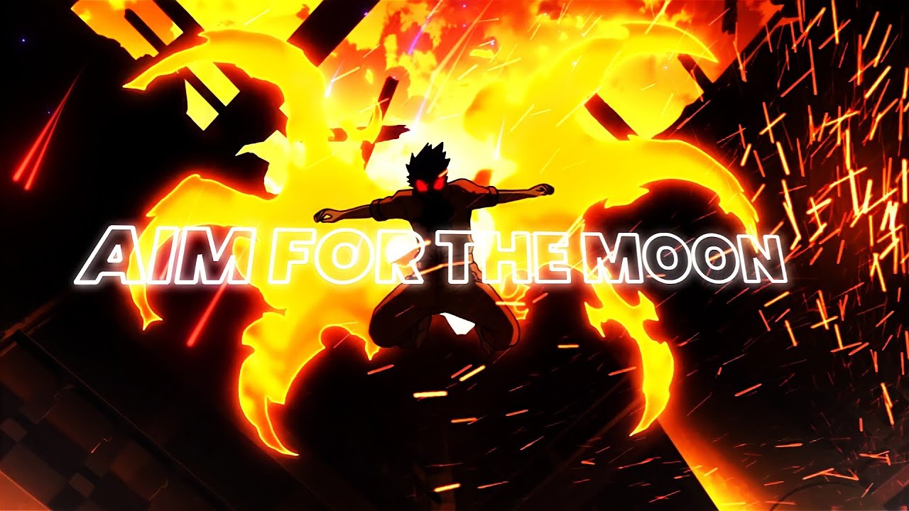 「AIM FOR THE MOON 🌑💫」Fire Force New Years Edit 「AMV/EDIT」4K (Free ...