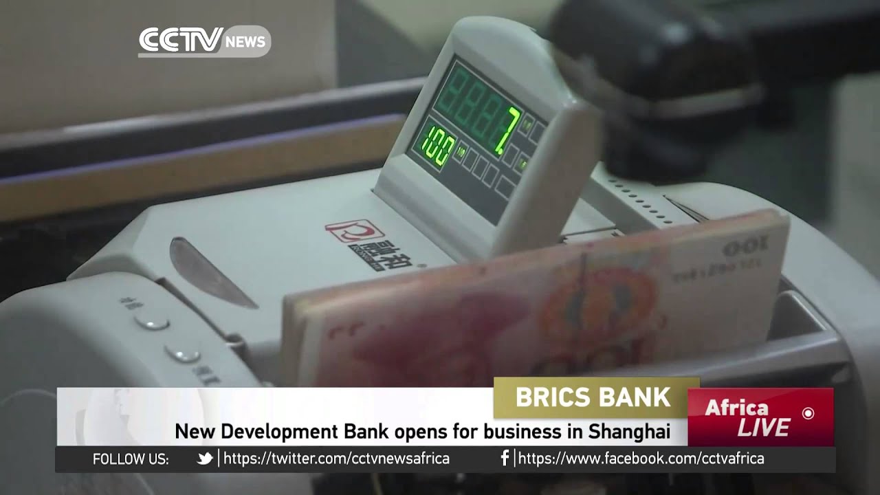 New Development Bank opens for business in Shanghai - YouTube