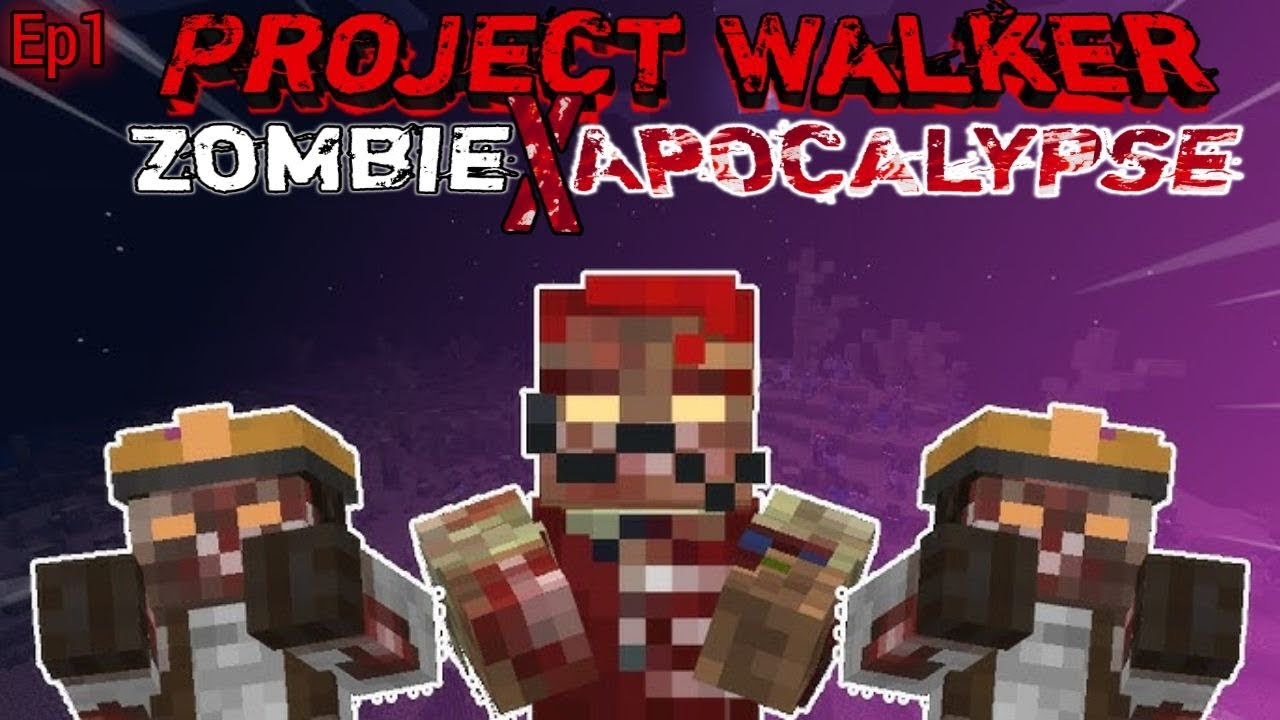 ដំណើរក្នុងការរស់រានមានជីវិតក្នុងពិភពZombie Minecraft Project walker ...