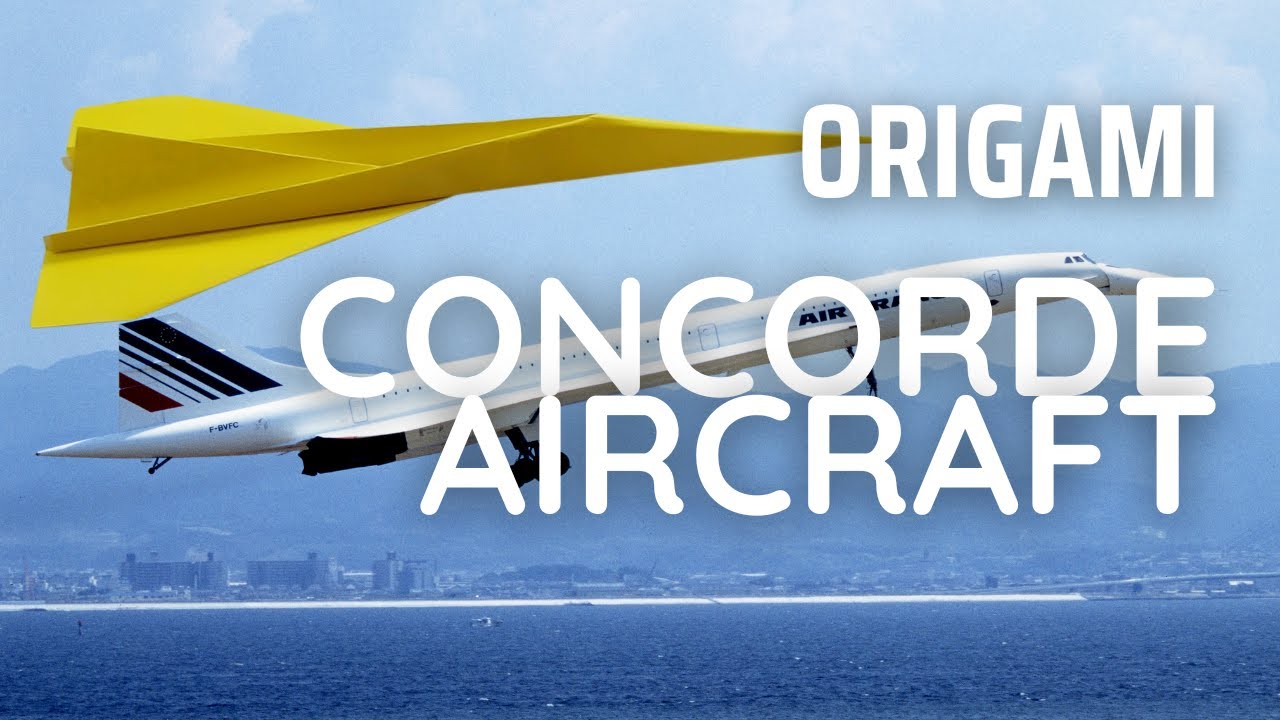 Concorde Paper Craft for Kids: Step-by-Step Origami Tutorial for Making ...