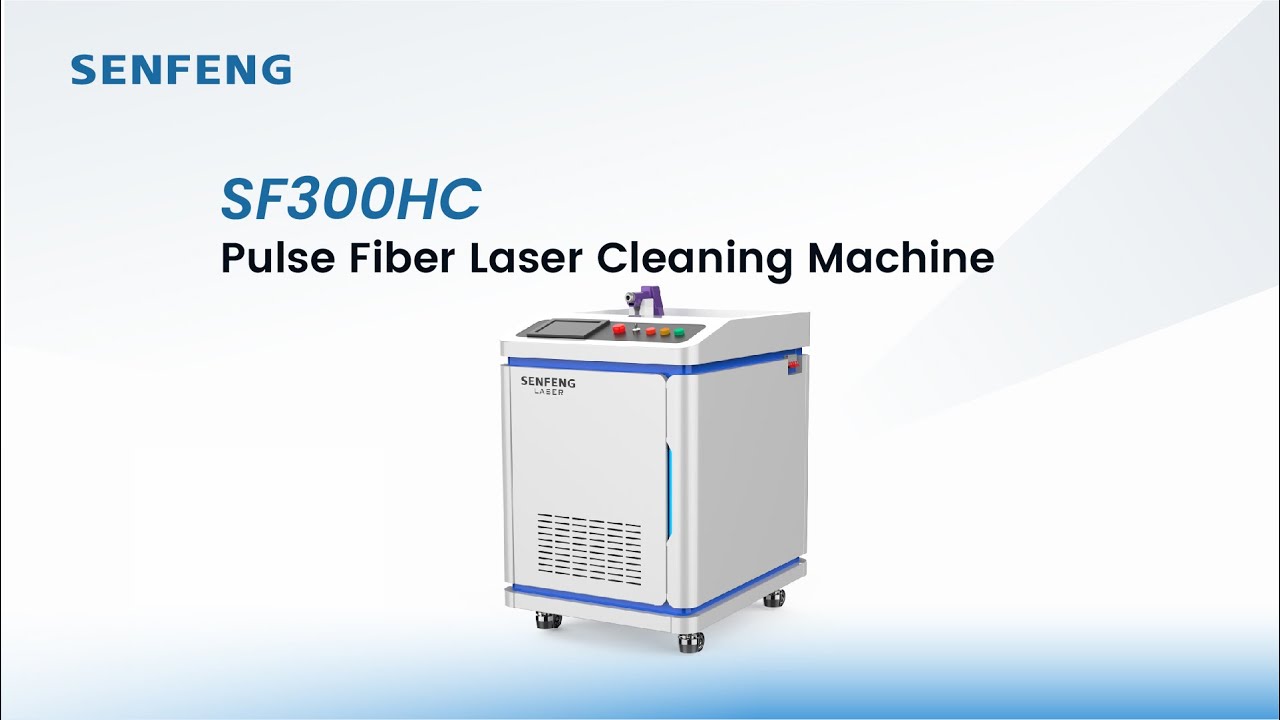 SF300HC | Pulse Fiber Laser Cleaning Machine - YouTube
