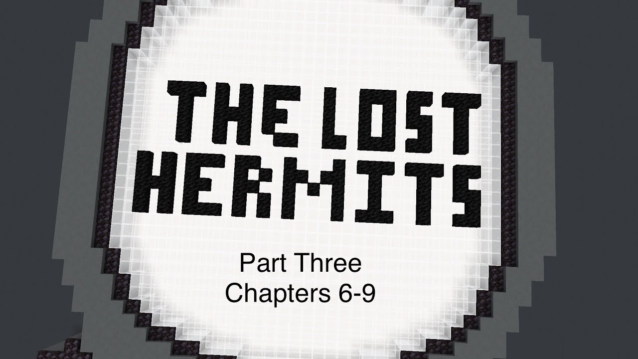 Clockwork Chronicles: The Lost Hermits | Part Three: Chapters 6-9 - YouTube