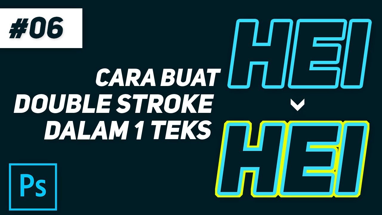 Photoshop Tutorial #06 | Cara Membuat Double Stroke Di Adobe Photoshop ...