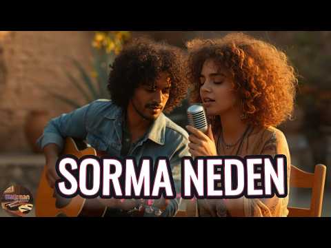Sorma Neden-Unutulmaz Bir 90'lar Klasiği