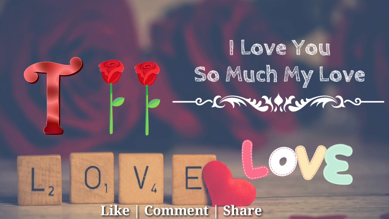 T Letter WhatsApp Status | T Name | T Naam | T Alphabet | T word ...
