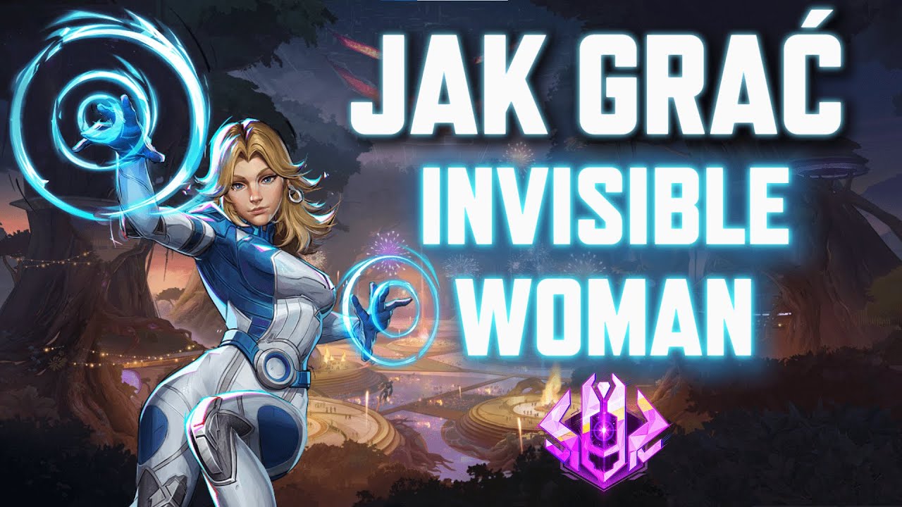 Jak Grać Invisible Woman | Marvel Rivals - YouTube