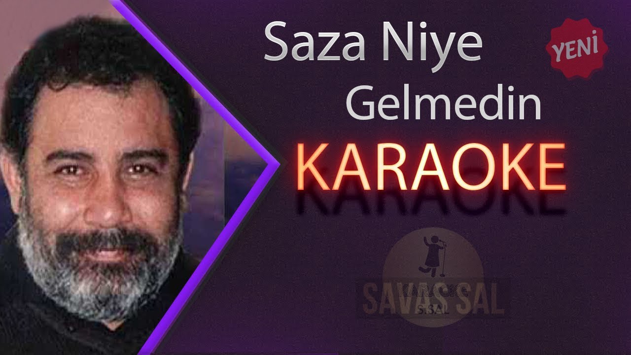 Saza Niye Gelmedin Karaoke - YouTube