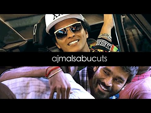 Bruno Mars | Dhanush | Velai Illa Pattadhari MIX | Udungada Sangu | ajmalsabucuts