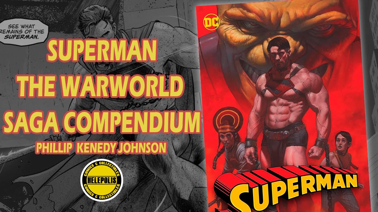 Superman The Warworld Saga Compendium por Phillip Kenedy Johnshon ...