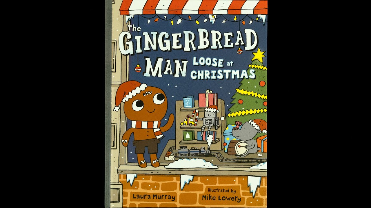 The Gingerbread Man Loose At Christmas - Adventures in Storyville - YouTube