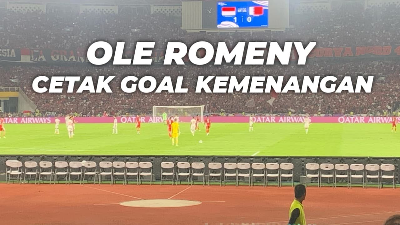 SELEBRASI GOAL UNIK OLE ROMENY MENCETAK GOL KEMENANGAN MELAWAN BAHRAIN ...